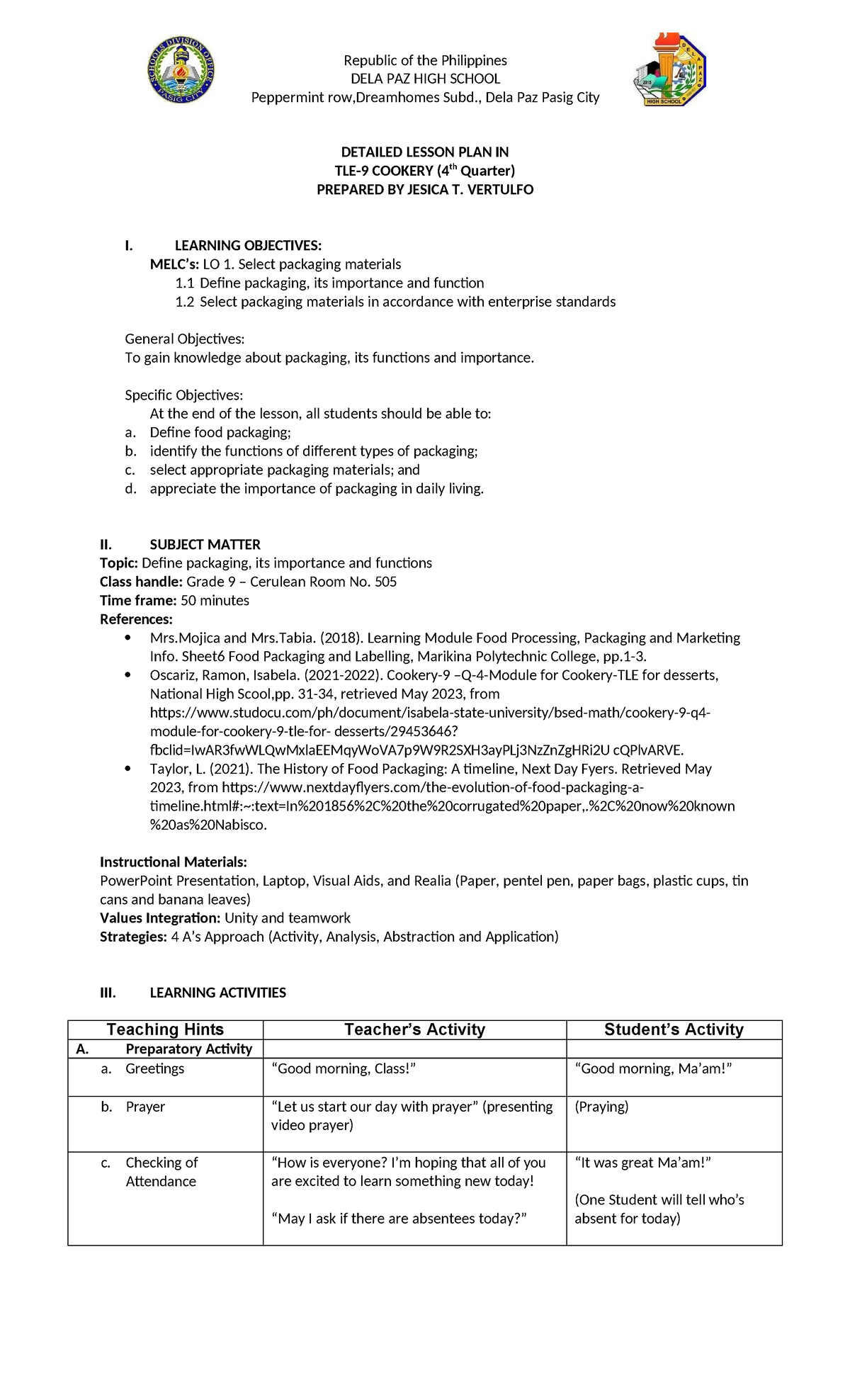 661904391 TLE 9 Cookery Detailed Lesson Plan on Food Packaging - Studocu