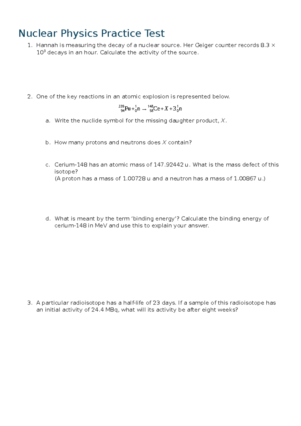 02.10 Nuclear Physics Practice Test - Nuclear Physics Practice Test 1 ...