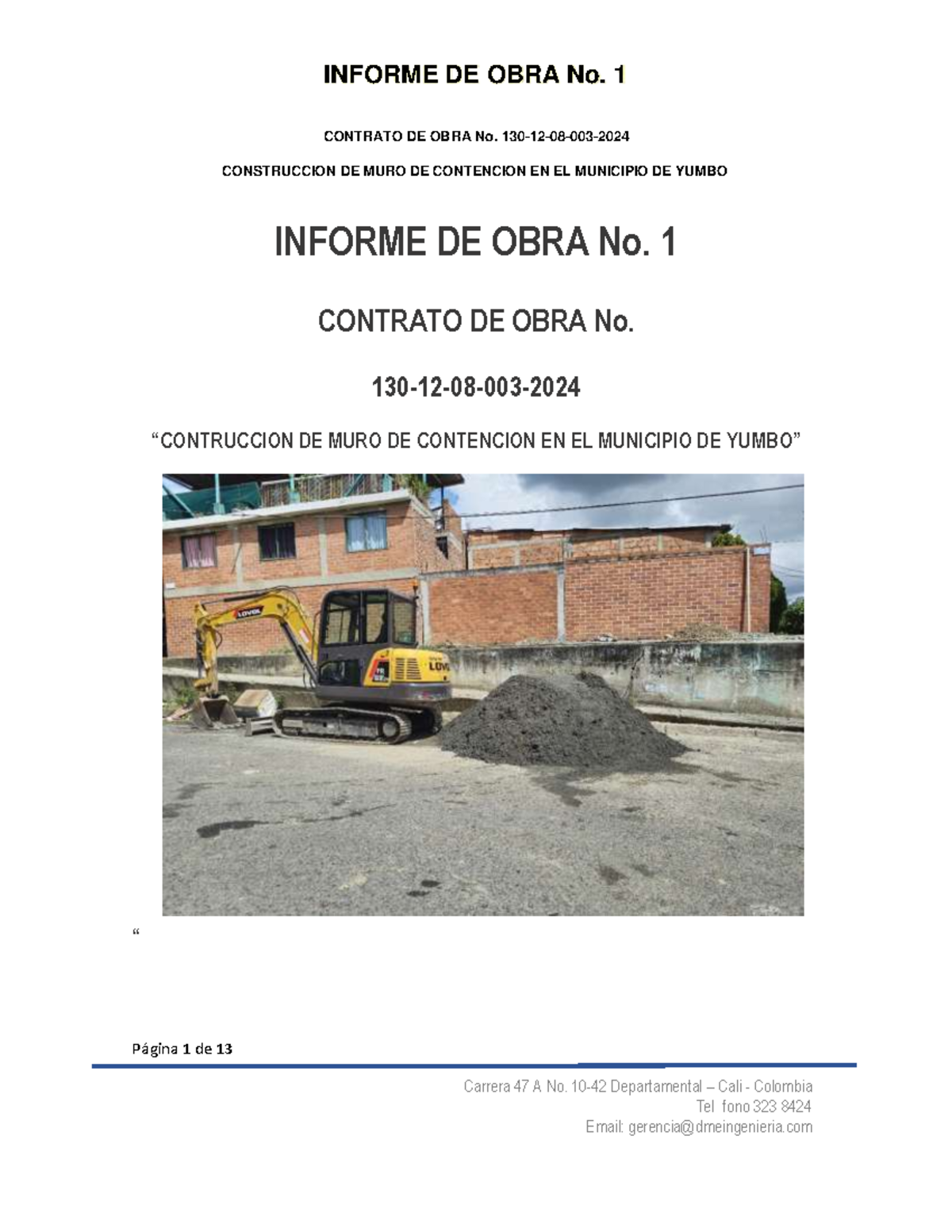 Informe de Obra No. 1: Construcción de Muro de Contención en Yumbo ...