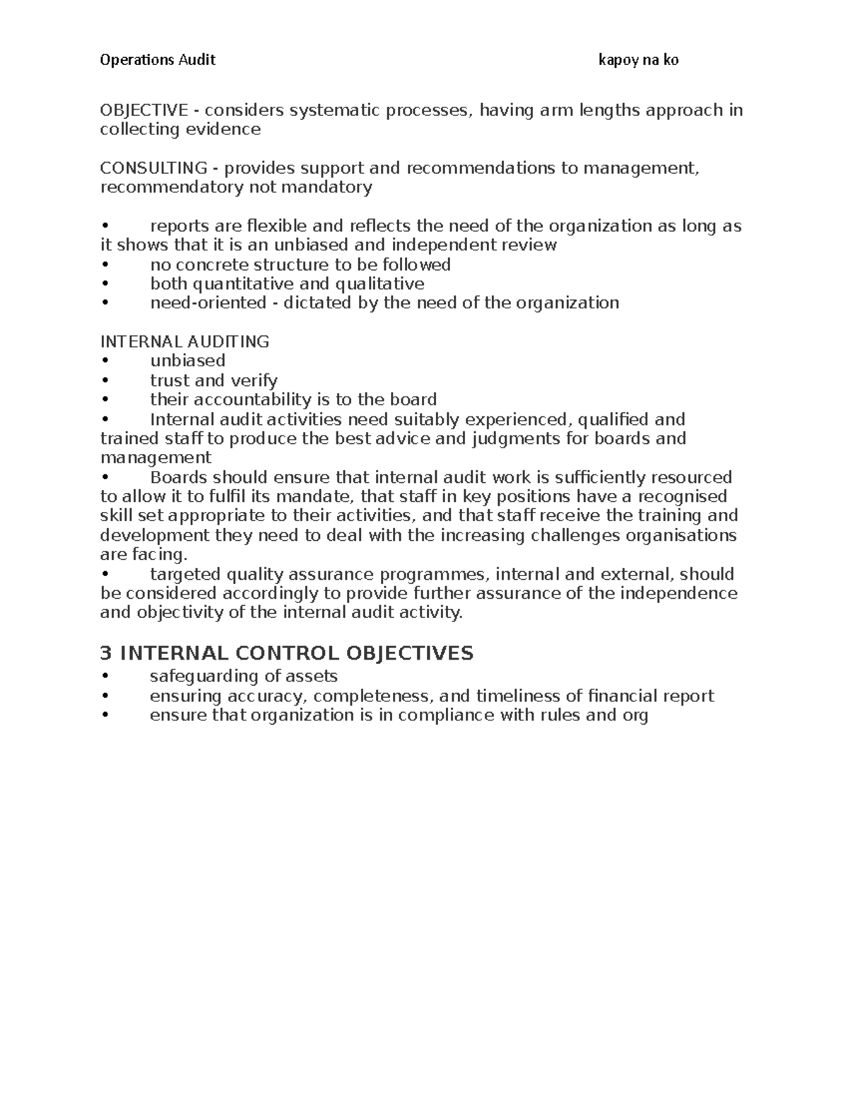 Operations Audit Notes - OBJECTIVE - considers systematic processes ...