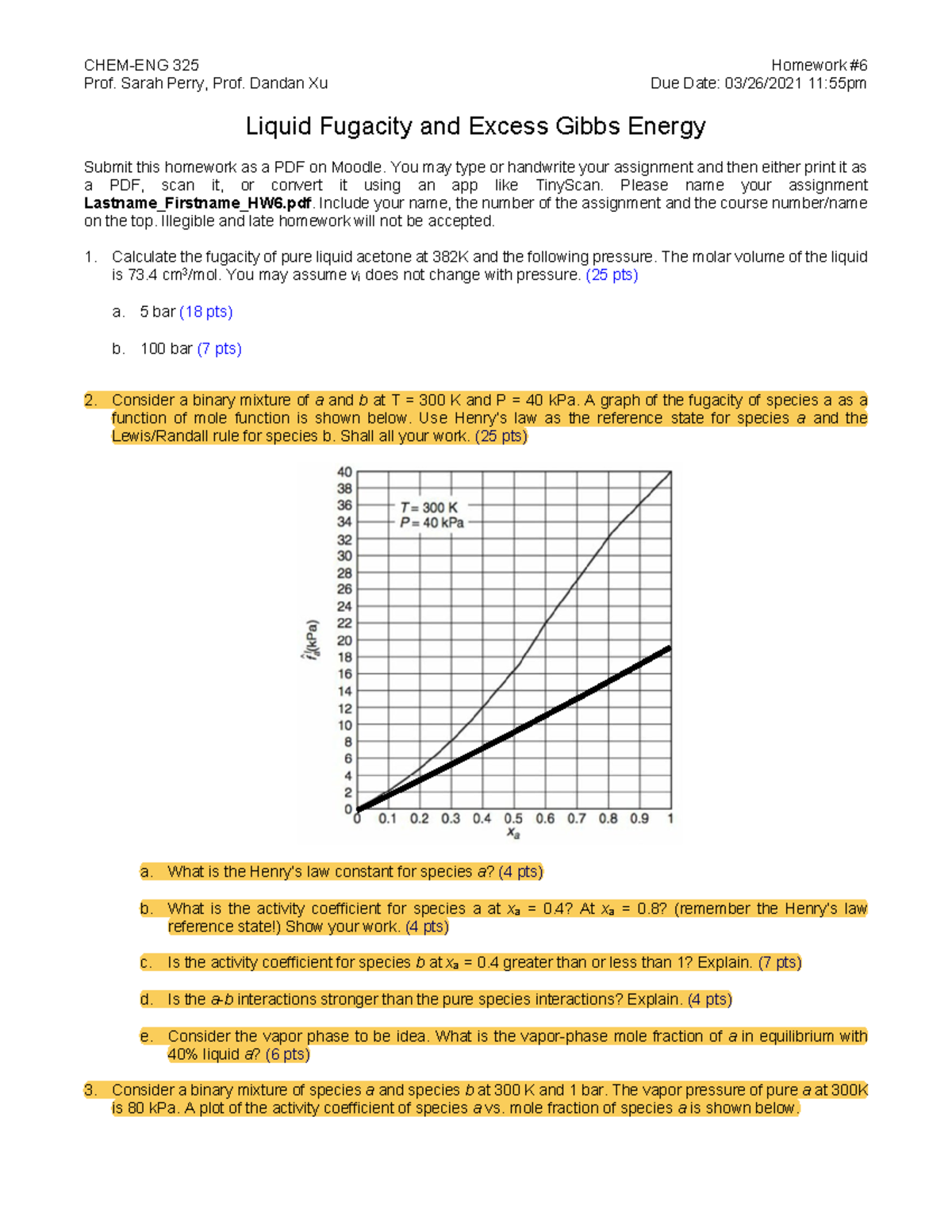 HW06 Liquid Fugacity & Excess Gibbs Energy Solutions for CHEM-ENG 325 ...