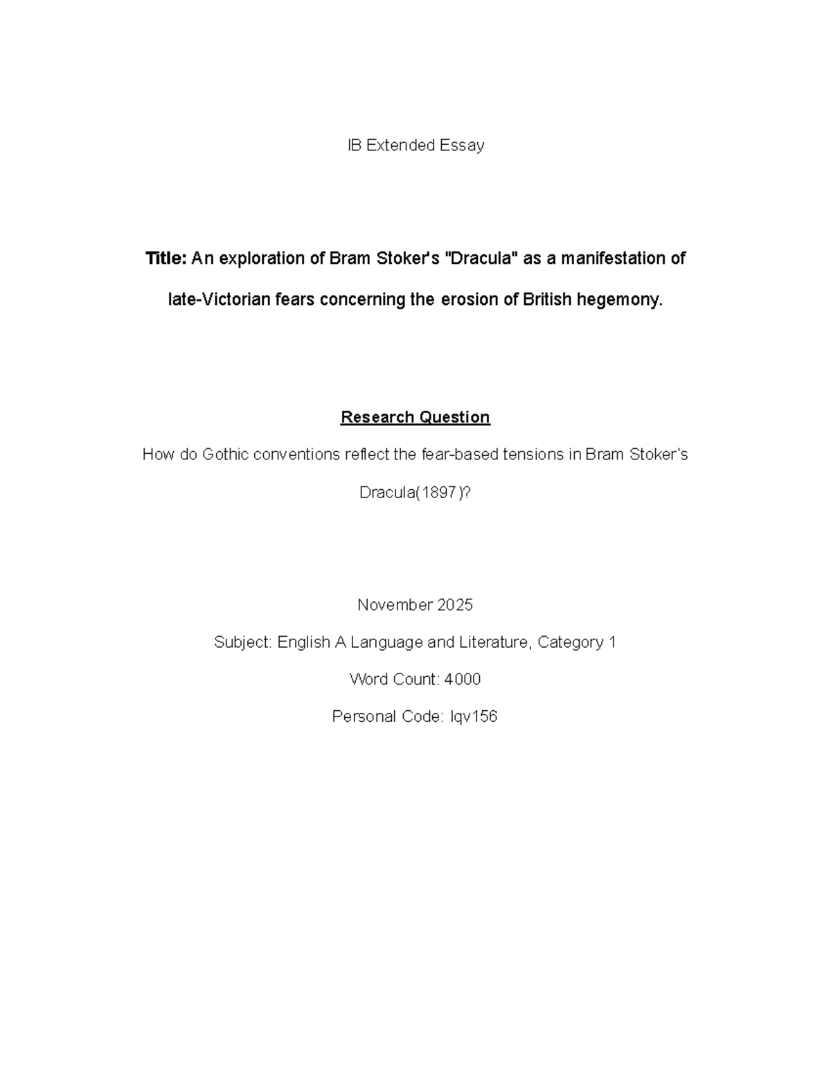 IB Extended Essay: Gothic Conventions in Bram Stoker's Dracula - Studocu