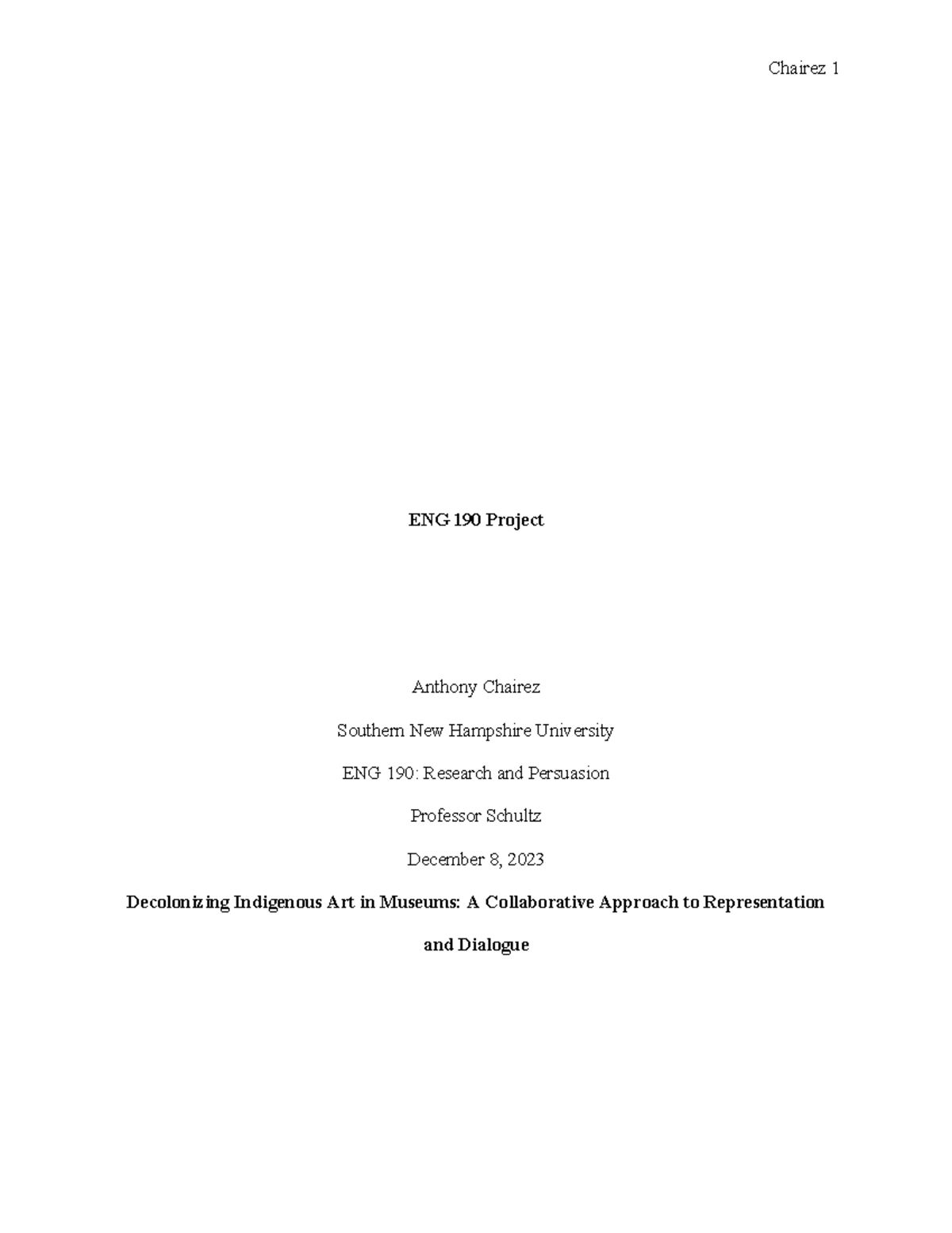 ENG 190 Project: Decolonizing Indigenous Art in Museums - Research ...