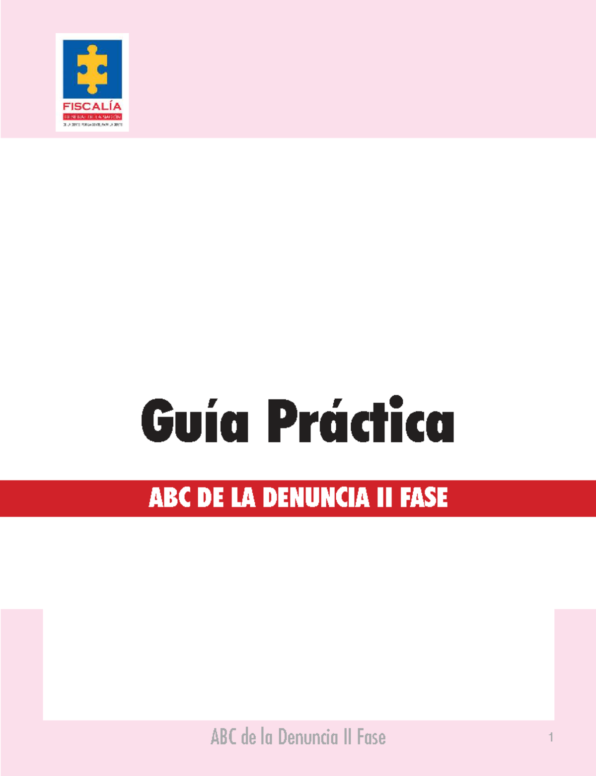 Guía Práctica ABC de la Denuncia II Fase: Delitos Sexuales - Studocu