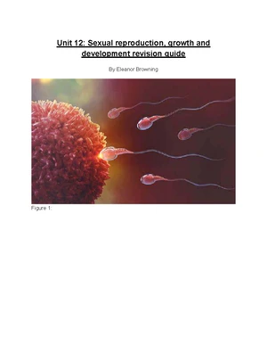 Unit 7 - Revision Guide: Human Reproduction, Growth & Development - Studocu