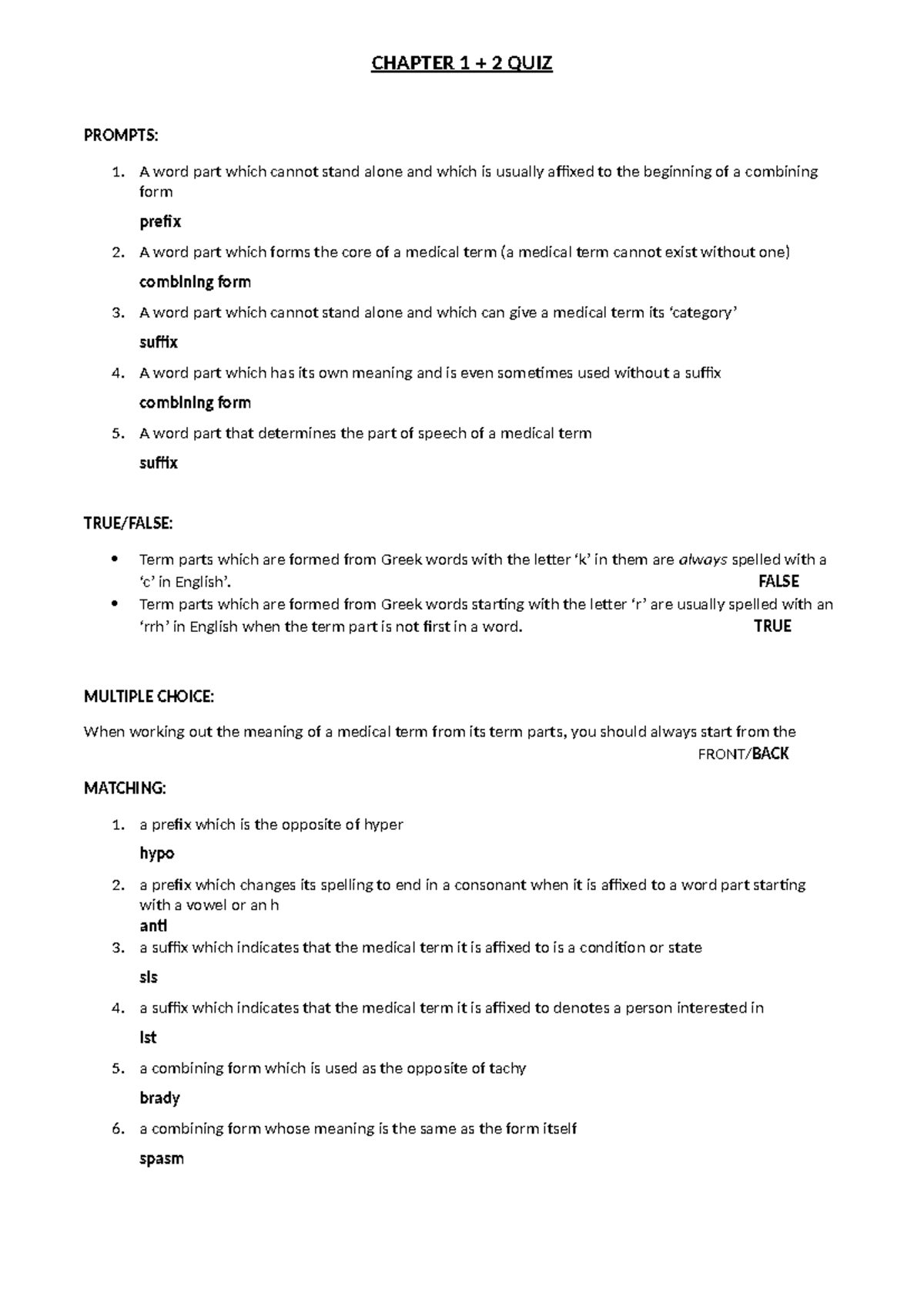 CHAPTER QUIZZES AND TESTS: MEDICAL TERMINOLOGY REVIEW - Studocu