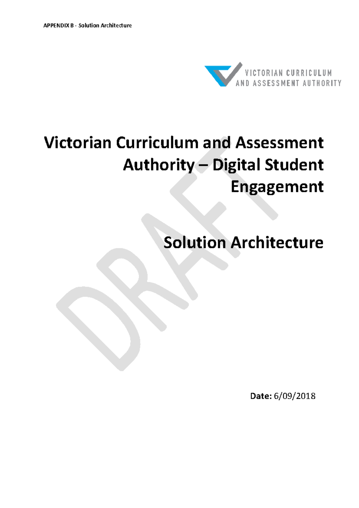 CW39100 - Appendix B: VCAA Digital Student Engagement Solution ...