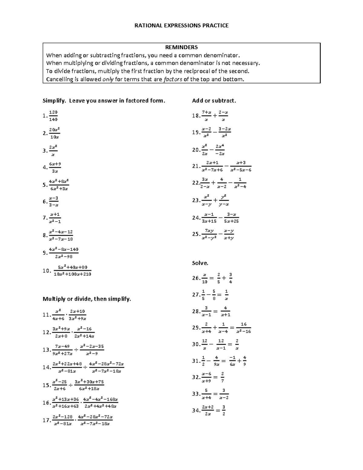 Rational expressions - RATIONAL EXPRESSIONS PRACTICE REMINDERS When ...