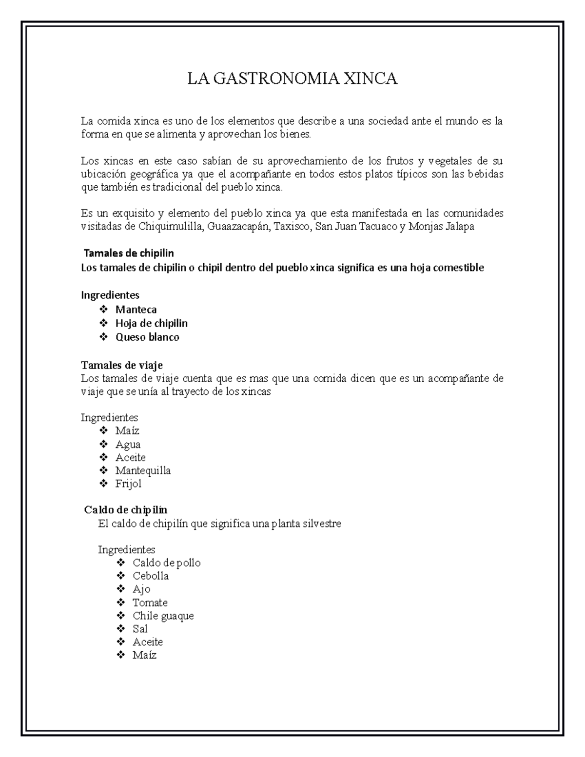 LA Gastronomia Xinca: Tradicion y Platos Tipicos del Pueblo Xinca - Studocu