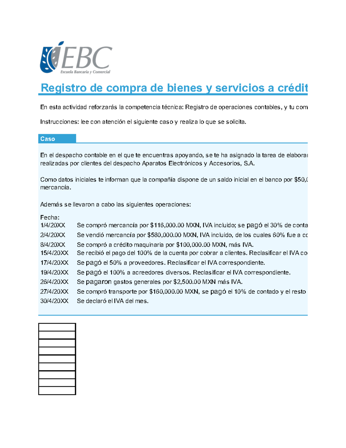 Caso 06 - Bases Contables y Registro de Operaciones Financieras - Studocu