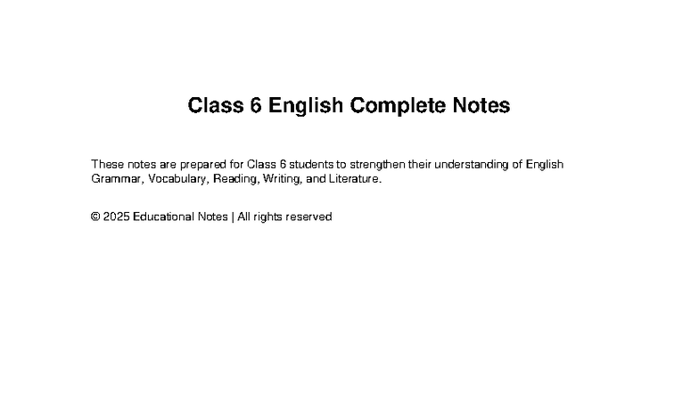 Class 6 English Complete Study Notes for Grammar & Writing - Studocu