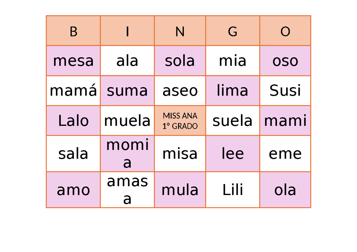 Bingo de palabras msl - B I N G O mesa ala sola mia oso mamá suma aseo ...