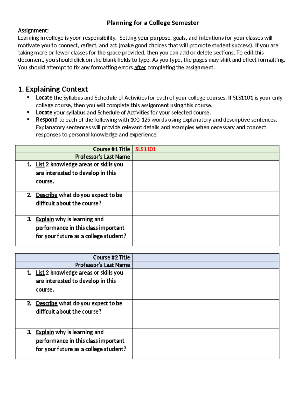SLS1101: Planning for a Successful College Semester Assignment - Studocu