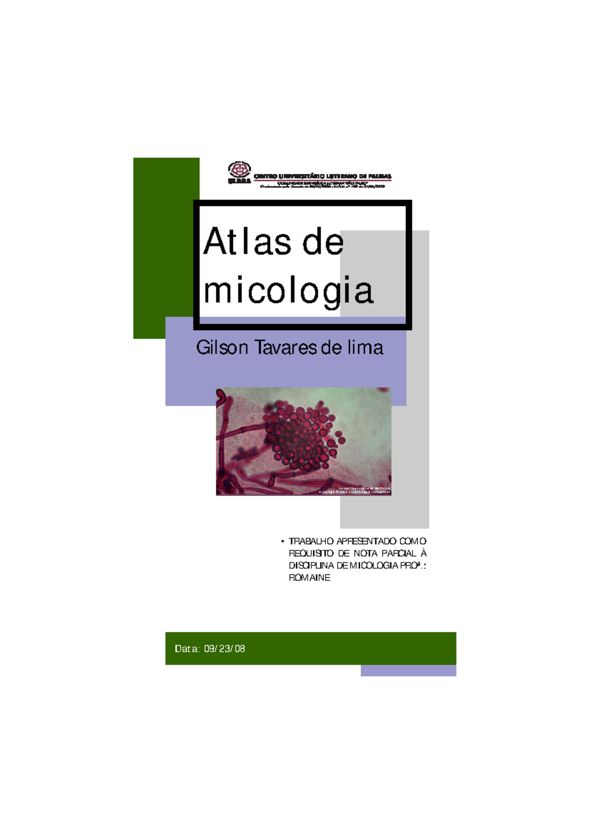 Atlas de micologia - Gilson Tavares - TRABALHO APRESENTADO COMO ...