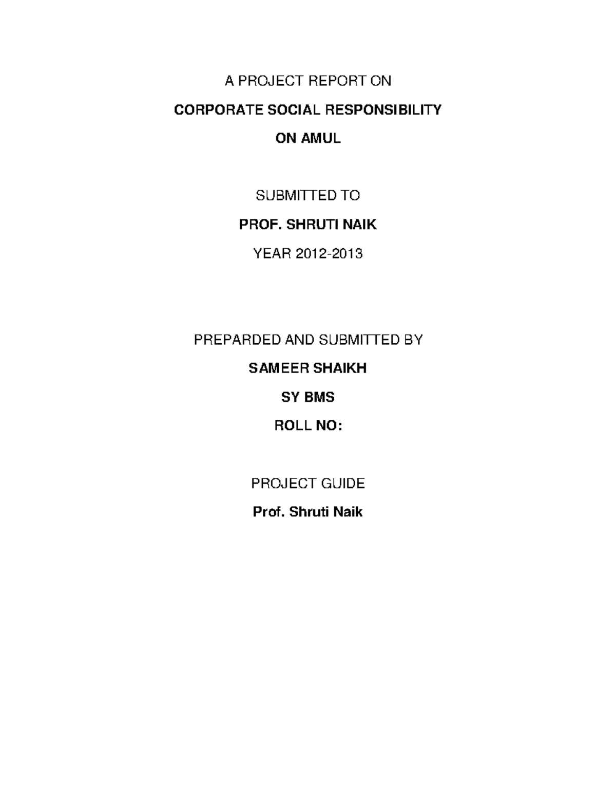 "Corporate Social Responsibility of AMUL: Project Report (BMS Sem IV ...
