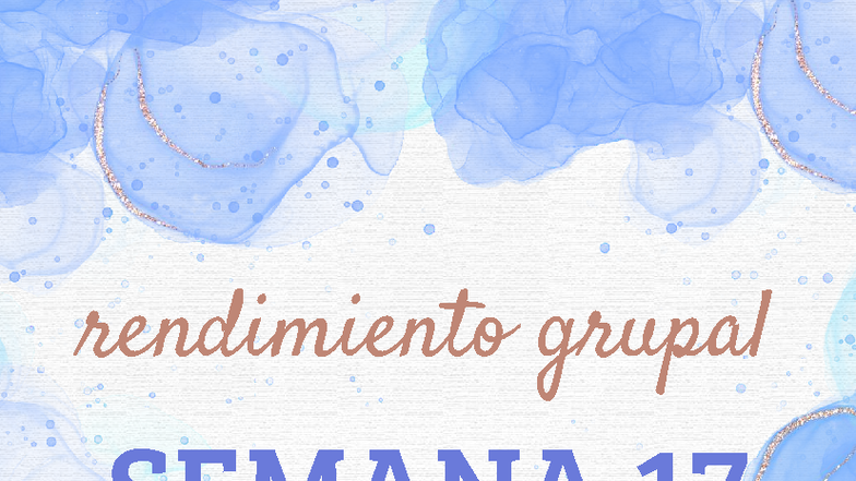 Rendimiento Grupal: Factores Internos y Externos - SEMANA 17 GRUPO 2 ...