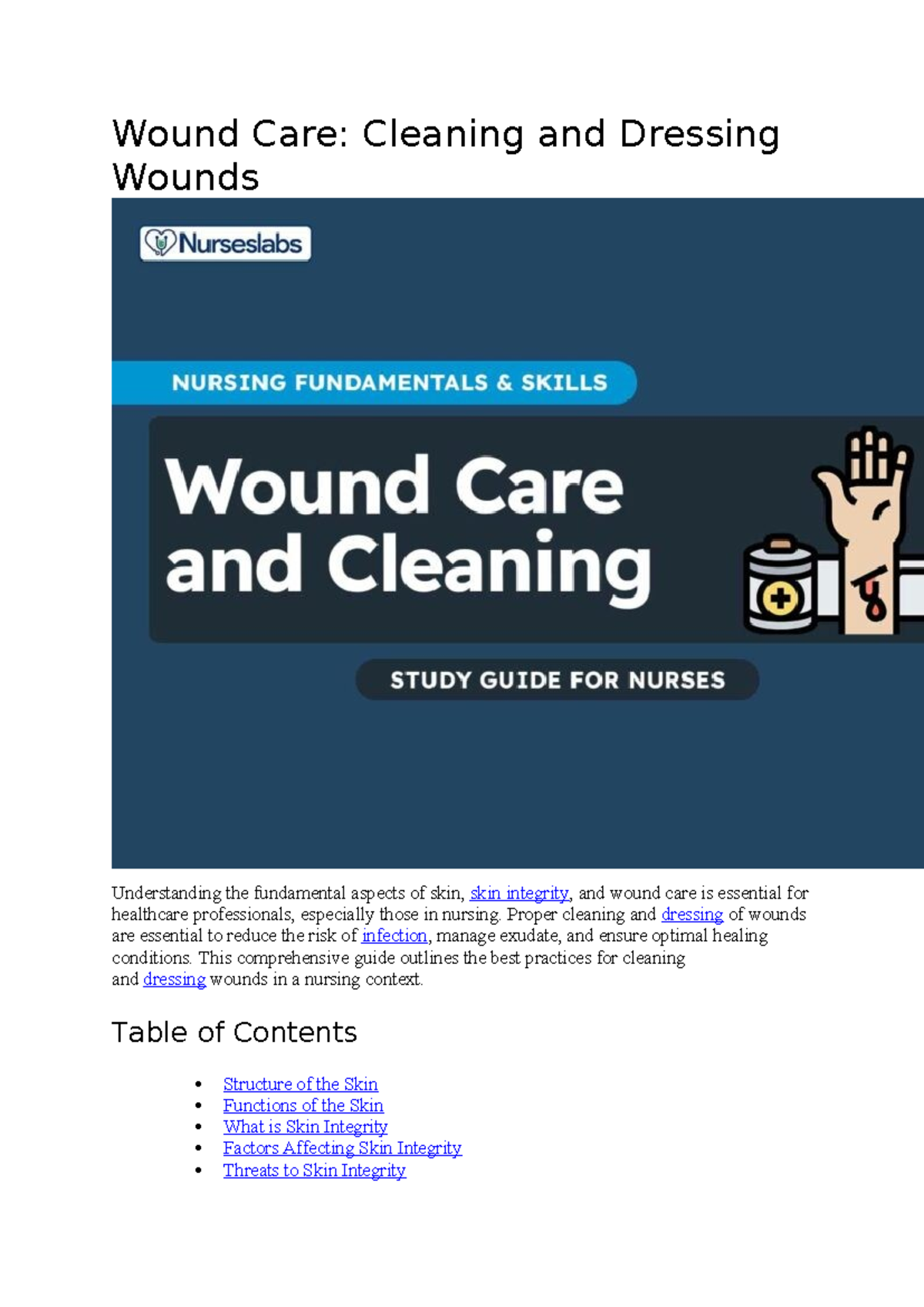 Wound Care - Proper cleaning and dressing of wounds are essential to ...