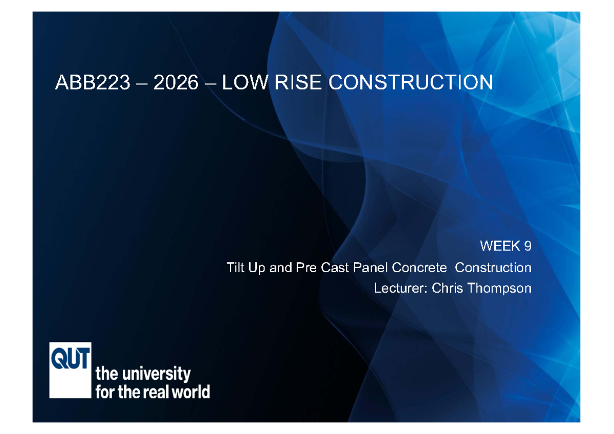 ABB223 2026 Week 9 Lecture Notes: Tilt-Up & Precast Concrete ...