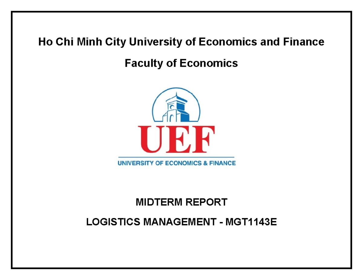 MGT1143E Midterm Report: Logistics Management - Group 3 Insights - Studocu