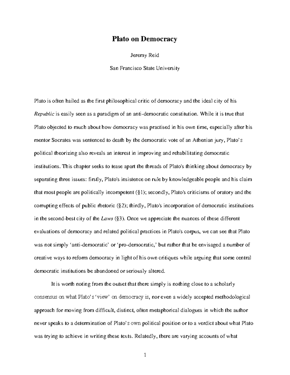 Plato on democracy - Plato on Democracy Jeremy Reid San Francisco State ...