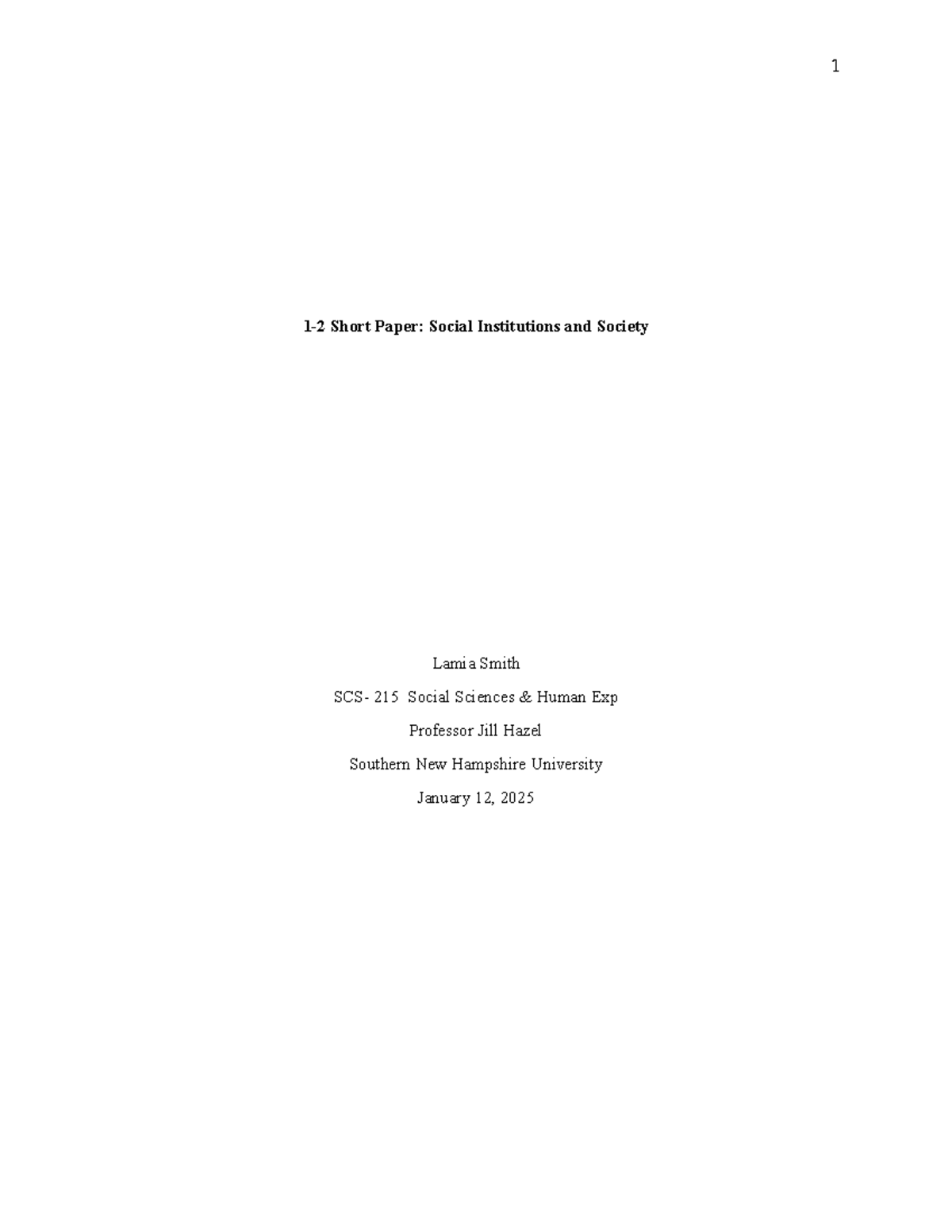 SCS 215 - Mod 1 Short Paper: Social Institutions & Healthcare - Studocu