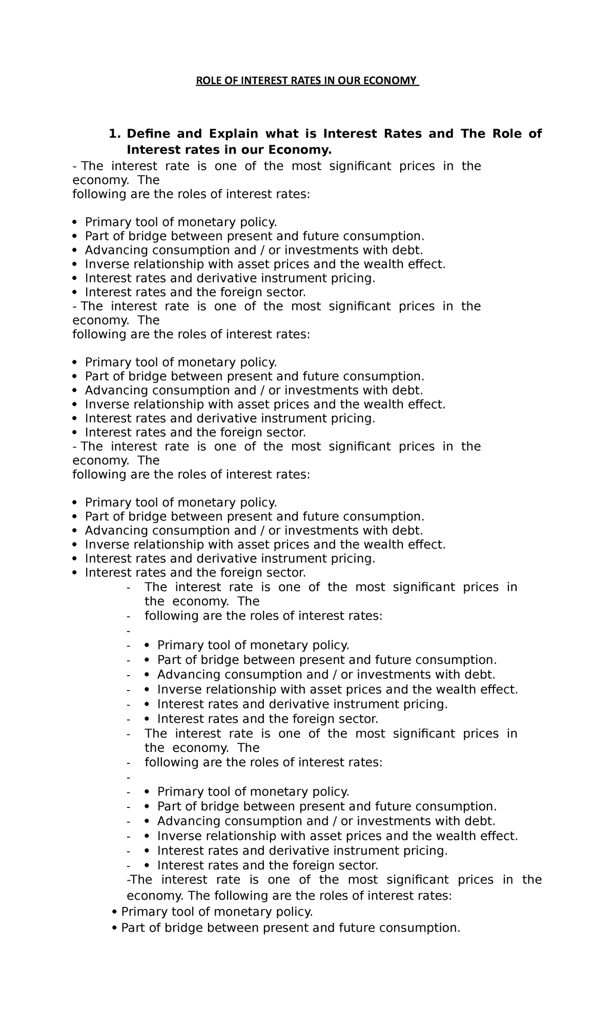 Role of Interest Rates in our Economy - The interest rate is one of the ...
