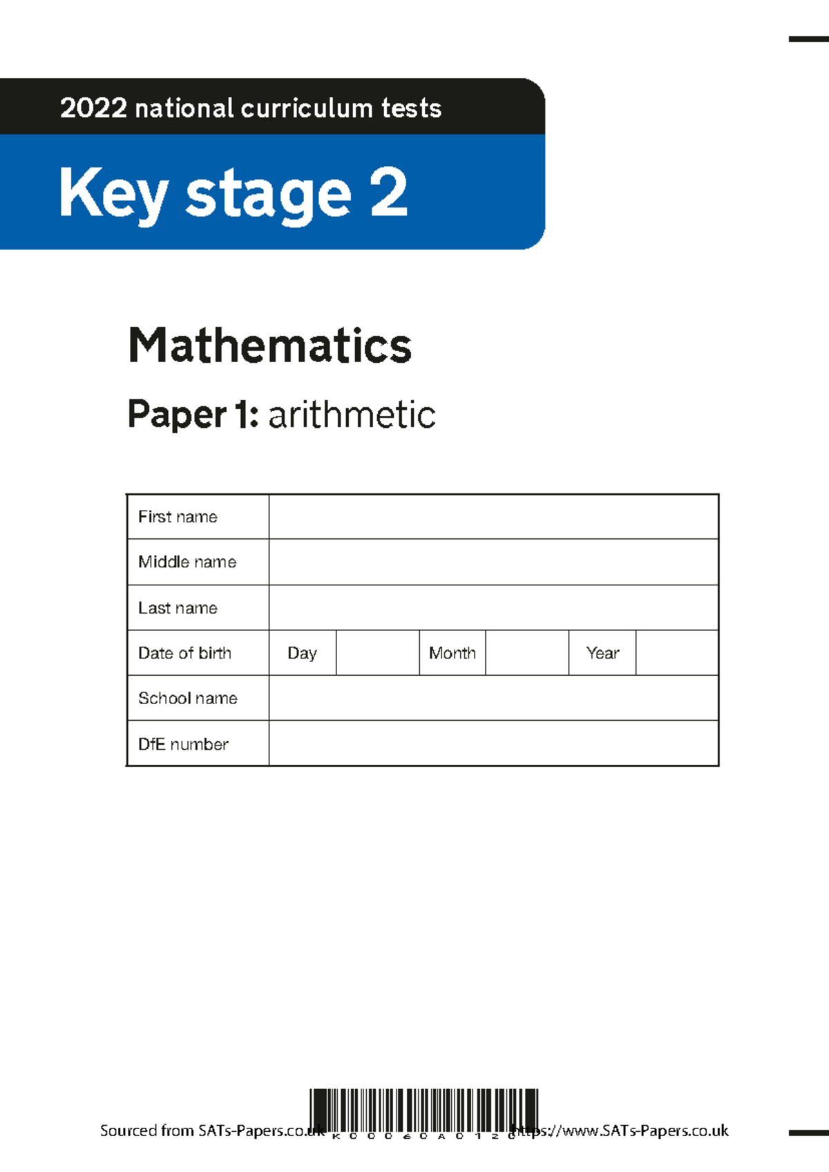 Ks2 mathematics 2022 paper 1 - Mathematics Paper 1: arithmetic First ...