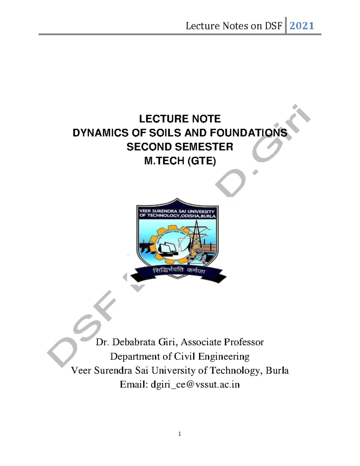 Dynamics of Soils & Foundations - Lecture Notes (M.Tech GTE) - Studocu