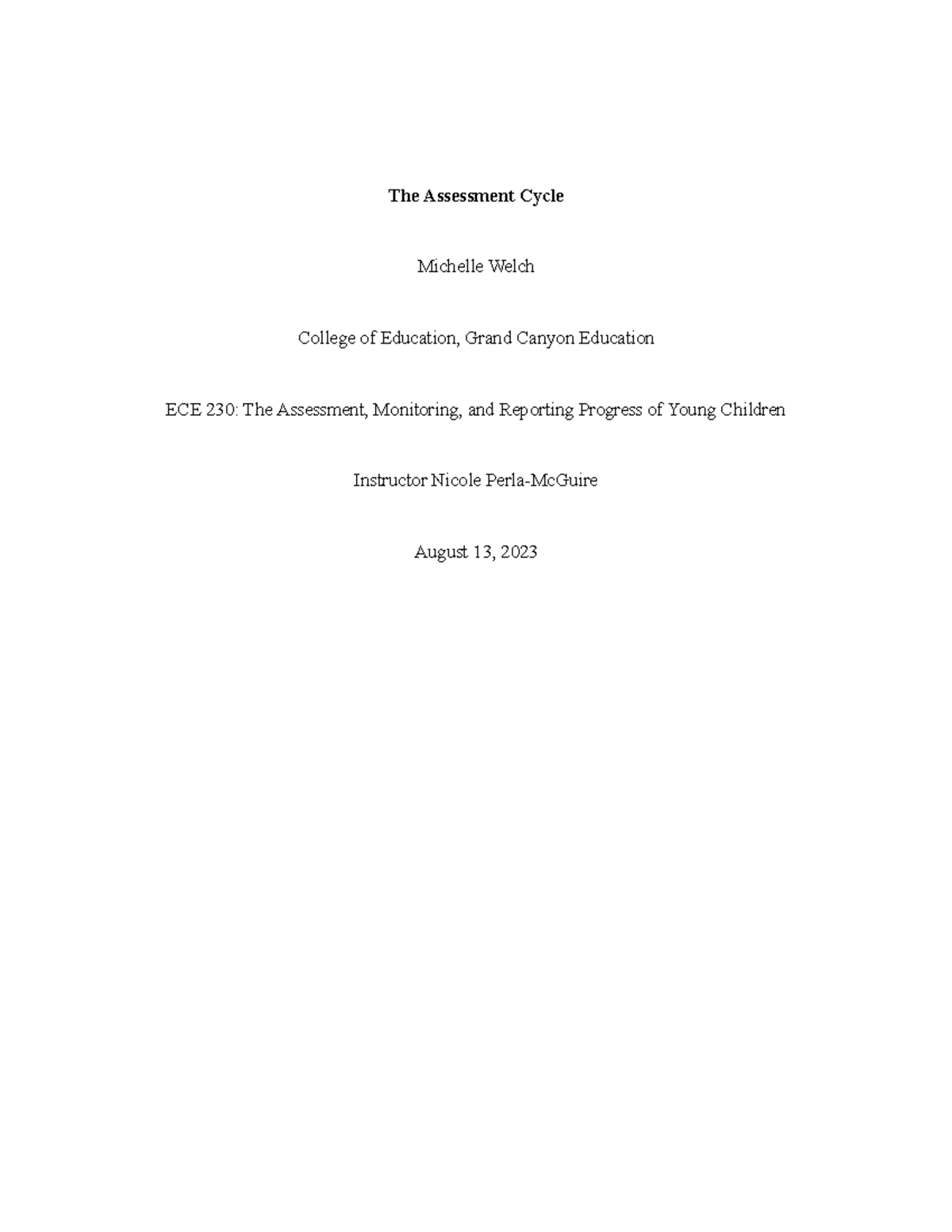 The Assessment Cycle - The Assessment Cycle Michelle Welch College of ...