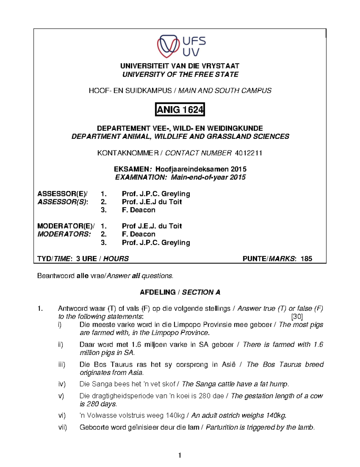 ANIG 1624 Final Exam Paper: Animal, Wildlife & Grassland Sciences 2015 ...