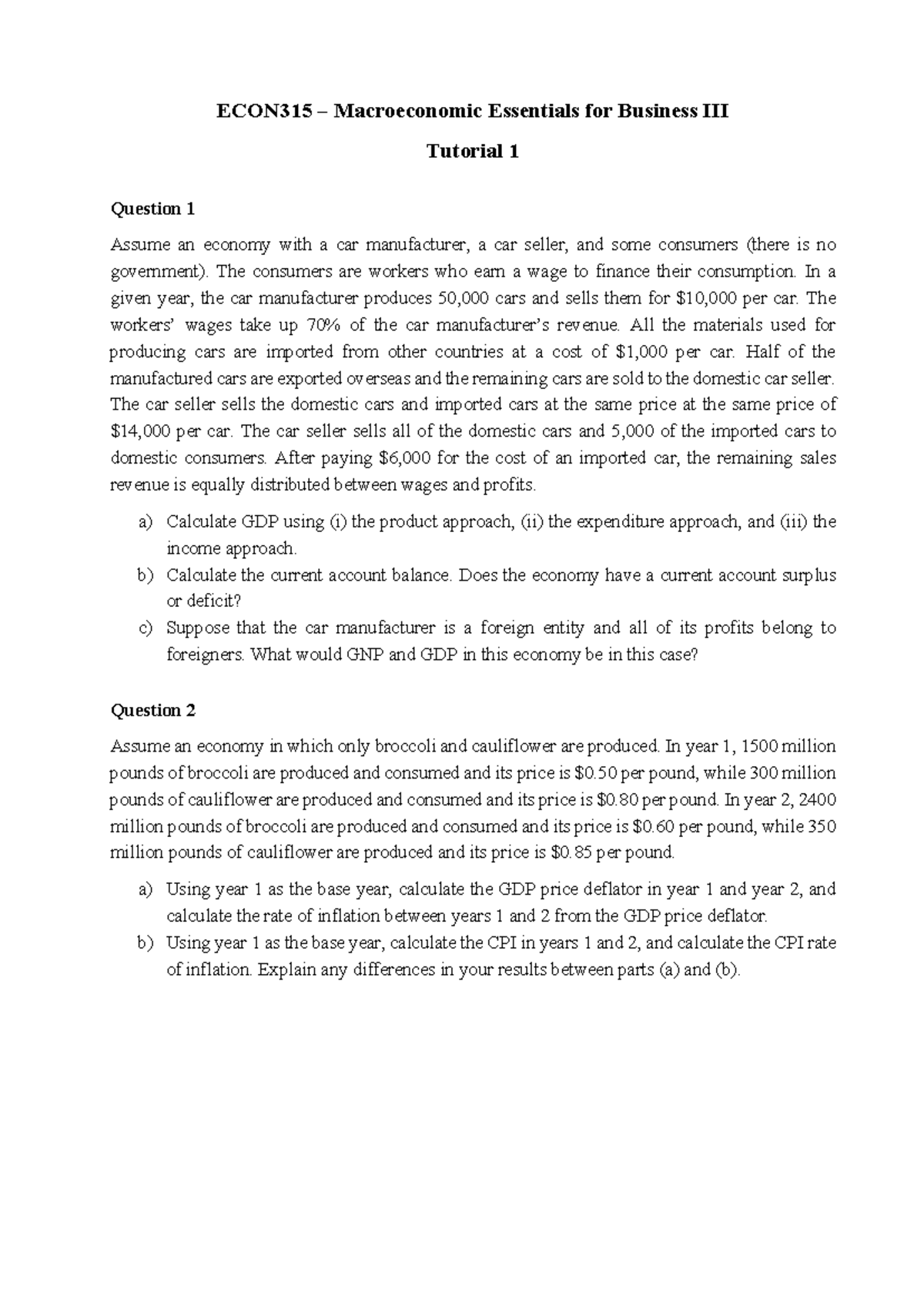 ECON315 Macroeconomic Essentials: Tutorial 1 Questions & Solutions ...