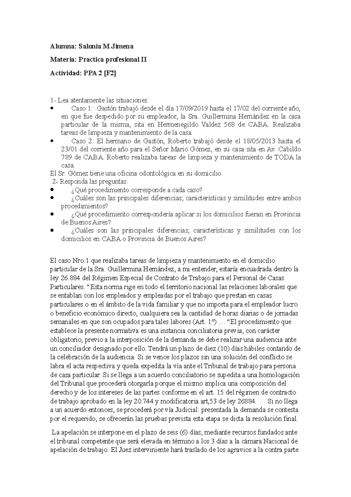 PPA 2 [F2] - TRABAJO PRACTICO PPA 2 [F2] - Alumna: Salonia M Jimena Materia: Practica ...