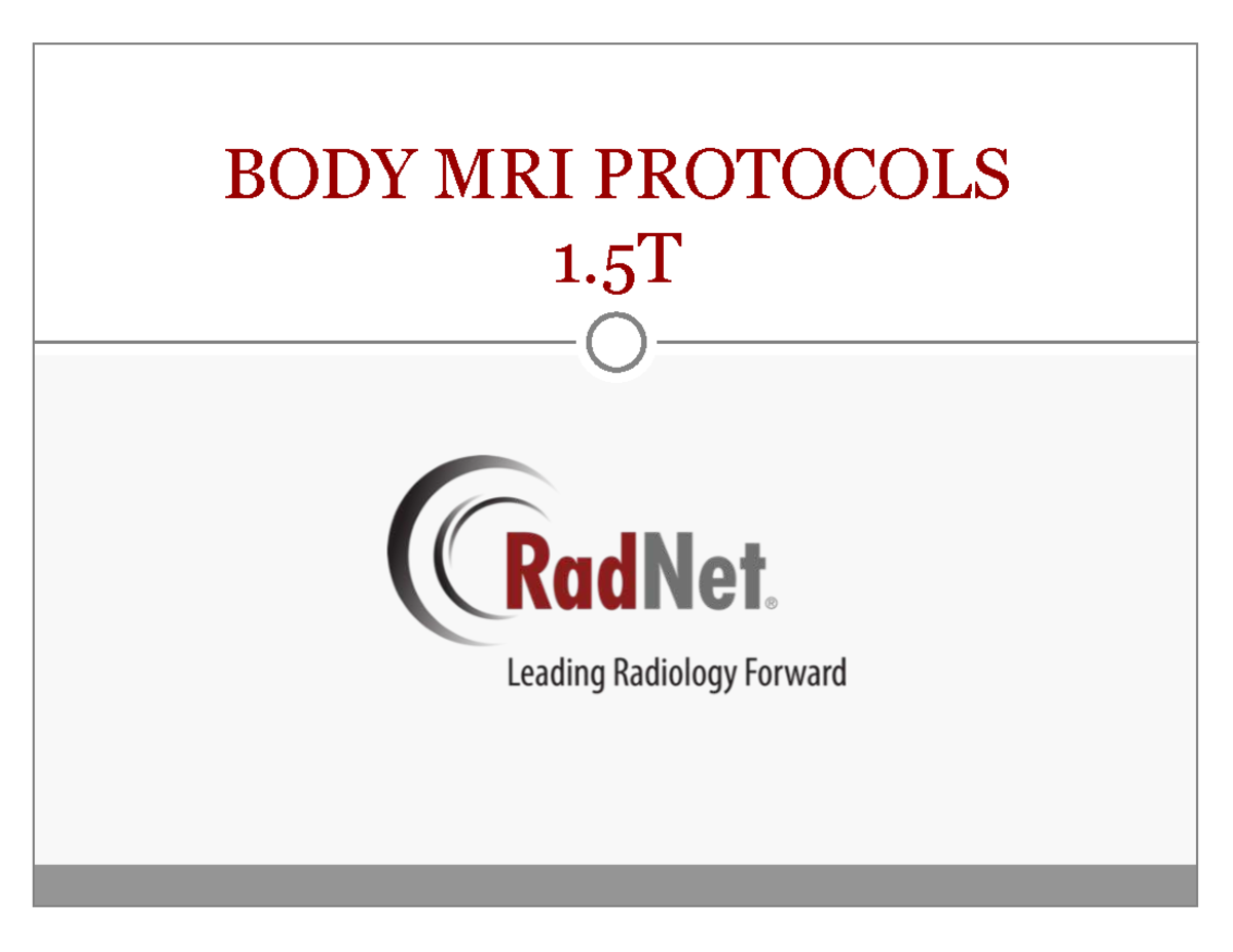MRI Body Protocols 1.5T: Comprehensive Sequence Overview - Studocu