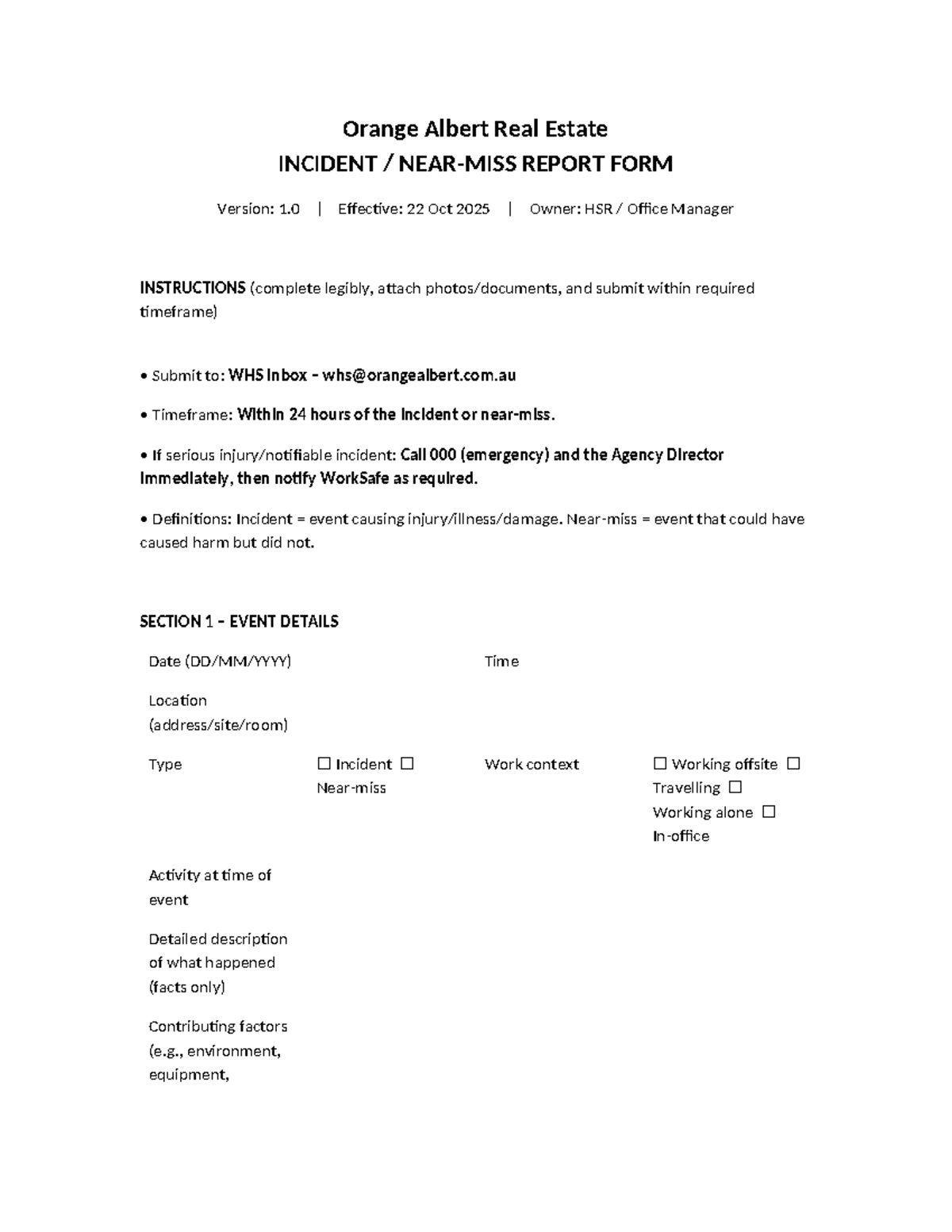 Orange Albert Real Estate Incident Report Form v1.0 - Studocu