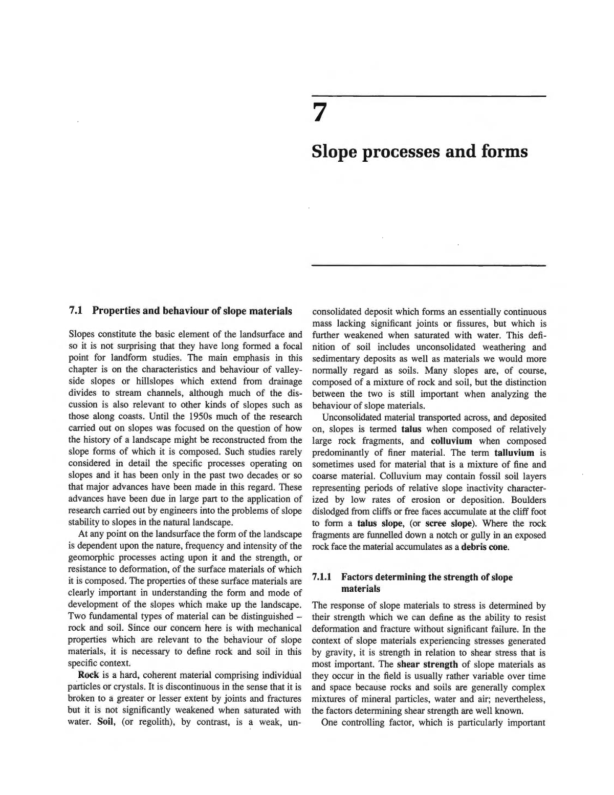 Slope Processes and Forms: Properties and Behavior of Slope Materials ...