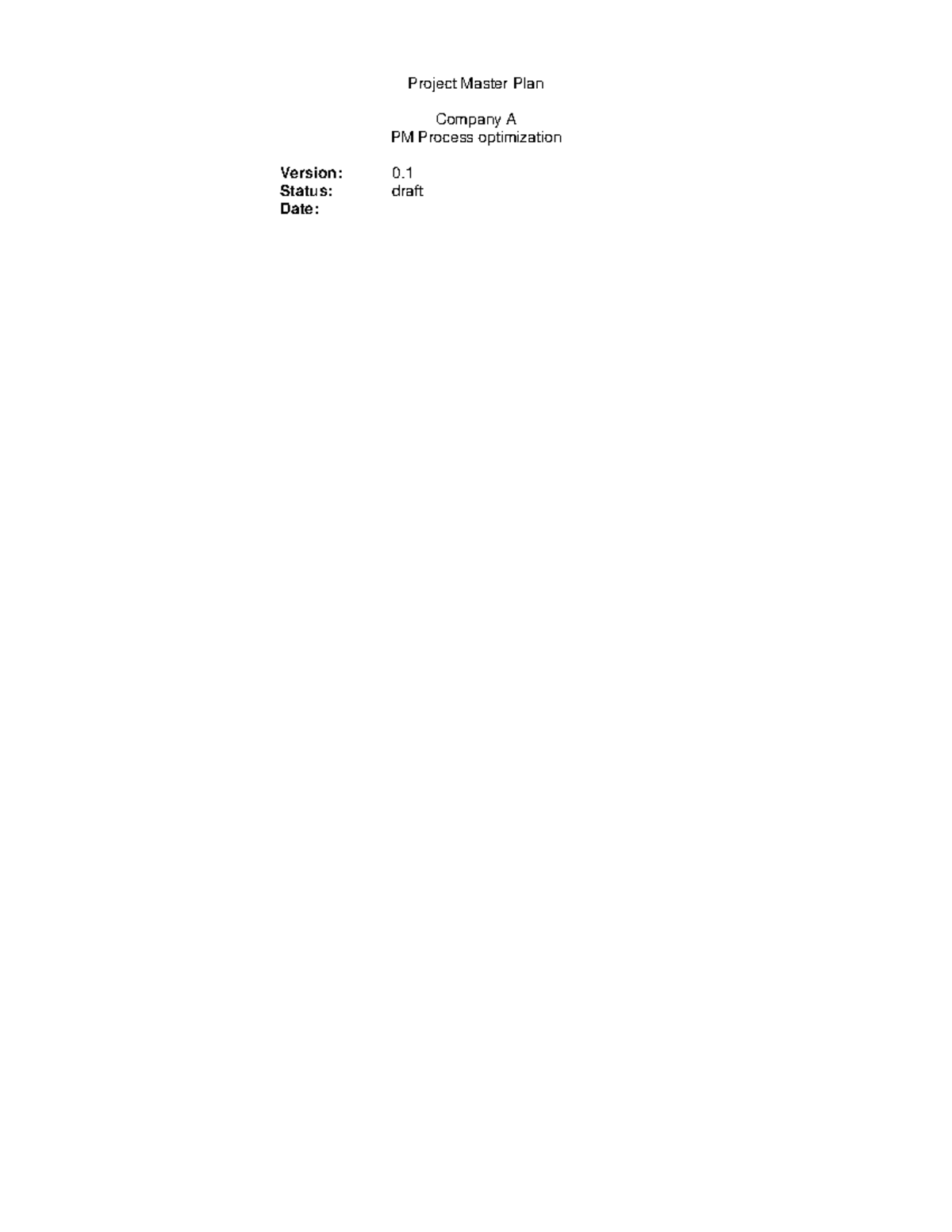 Project Master Plan for PM Process Optimization at Company A - Studocu