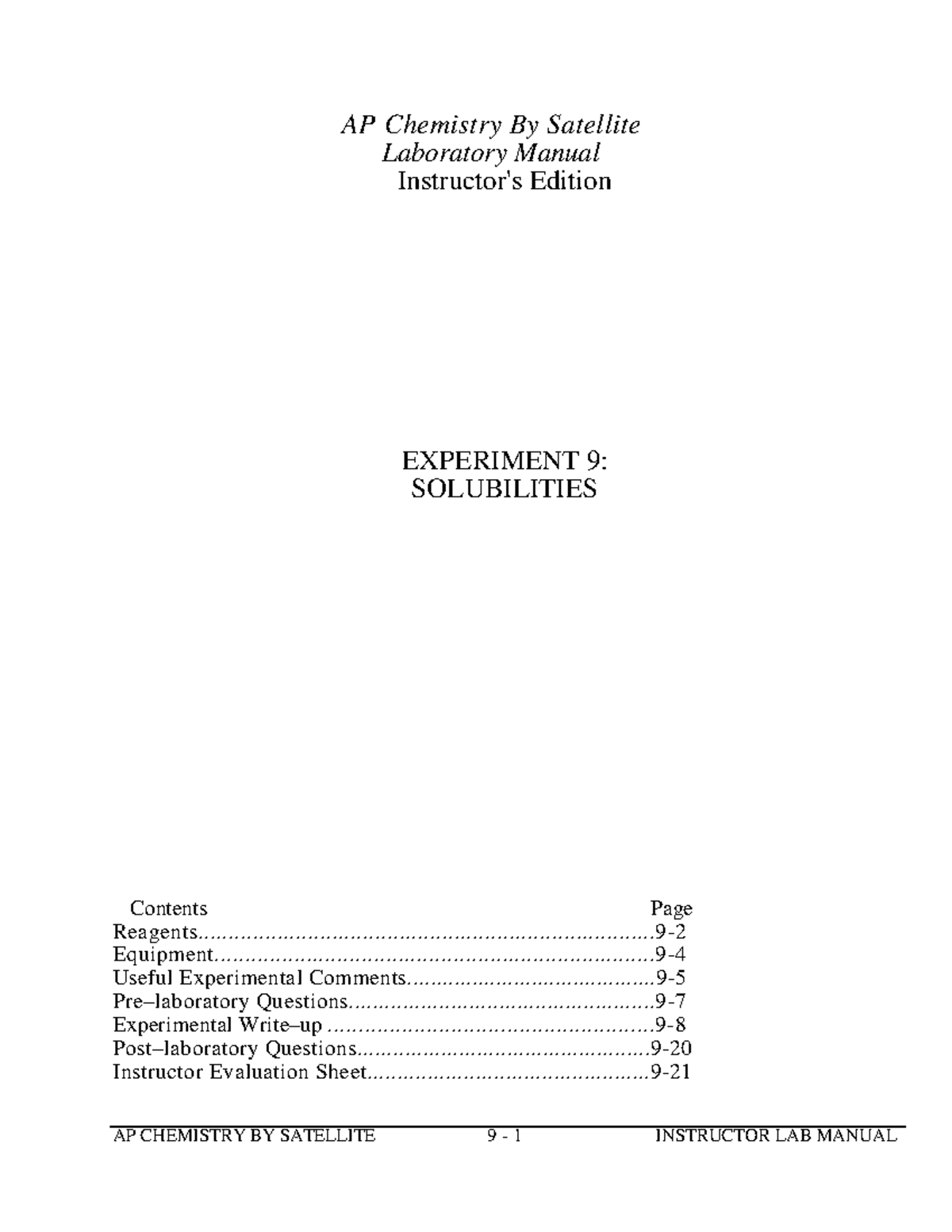 AP CHEMISTRY SATELLITE LAB MANUAL: EXPERIMENT 9 - SOLUBILITIES - Studocu