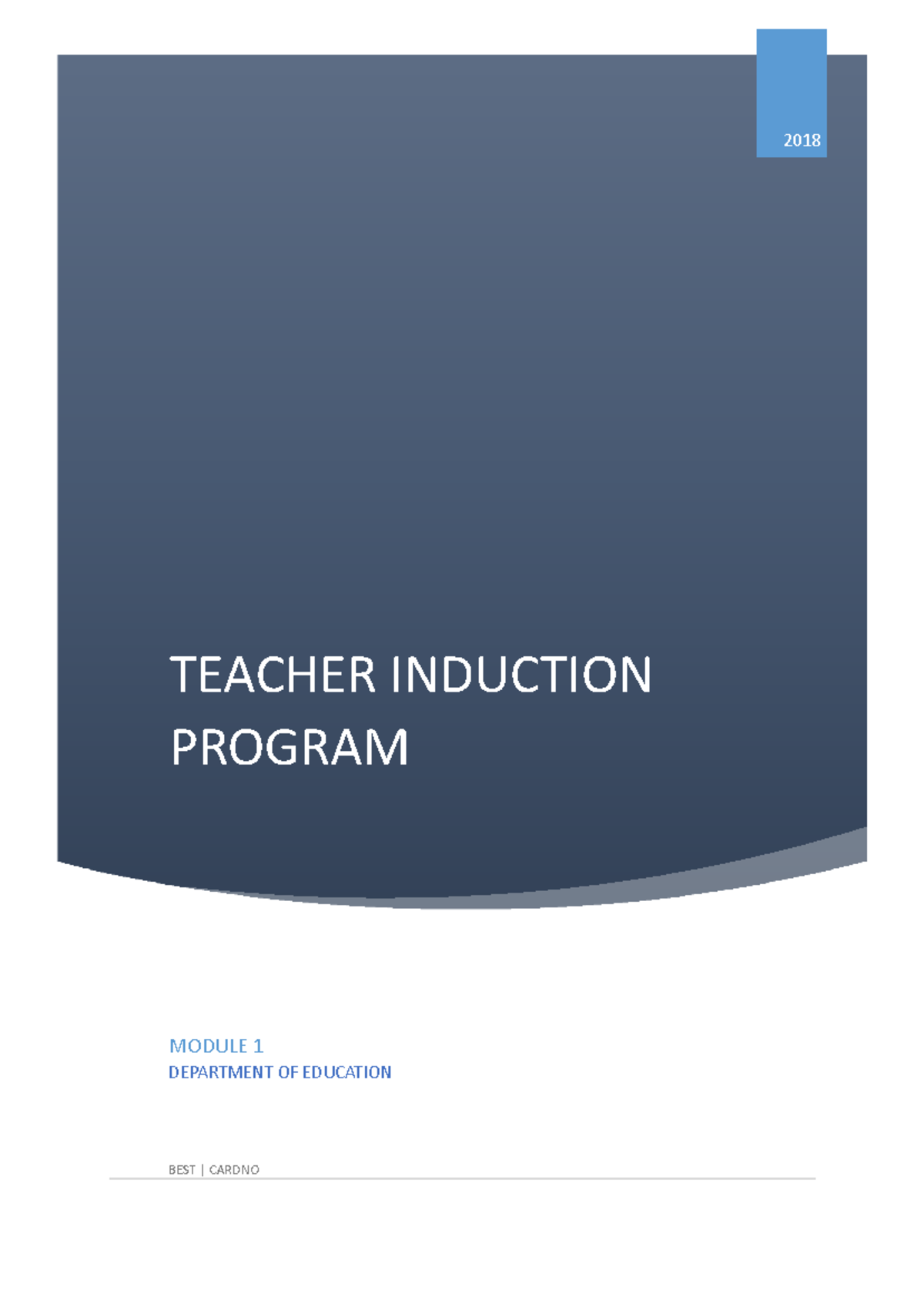 TIP- Module 1 - 2018 TEACHER INDUCTION PROGRAM MODULE 1 DEPARTMENT OF ...