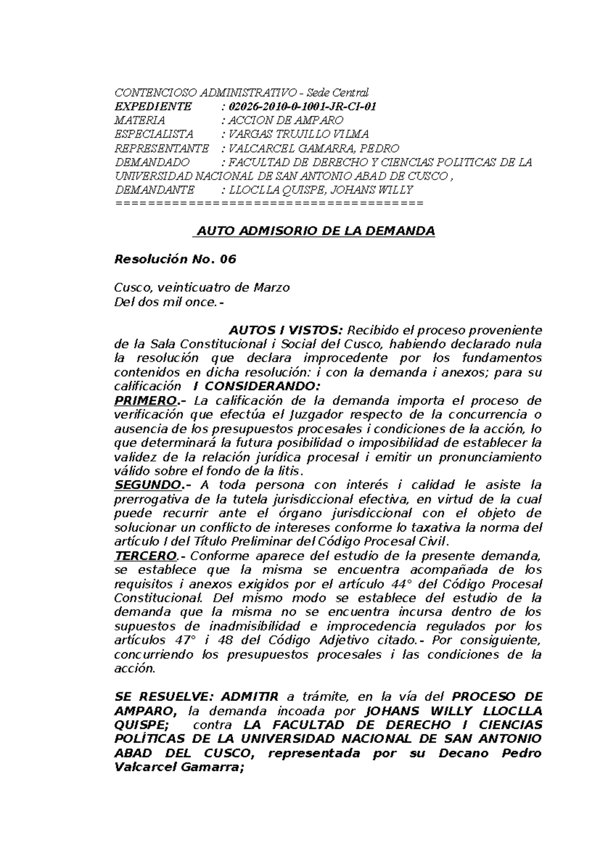 Resolución No. 06: Acción de Amparo - Facultad de Derecho 2010 - Studocu