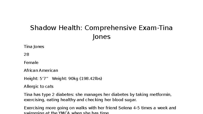 Shadow Health: Comprehensive Assessment of Tina Jones (28F) - Studocu
