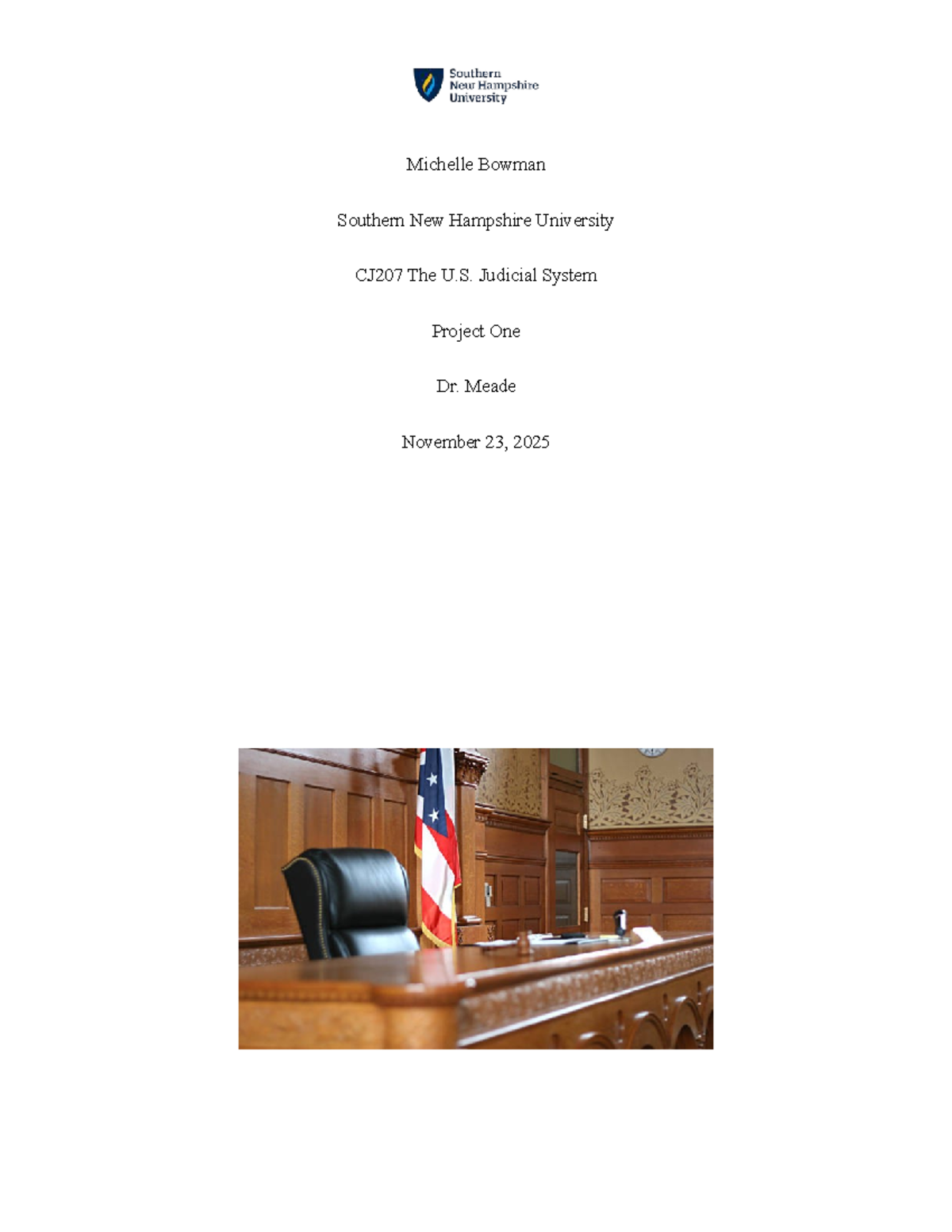 CJ 207 Project One: Understanding the U.S. Judicial System - Studocu