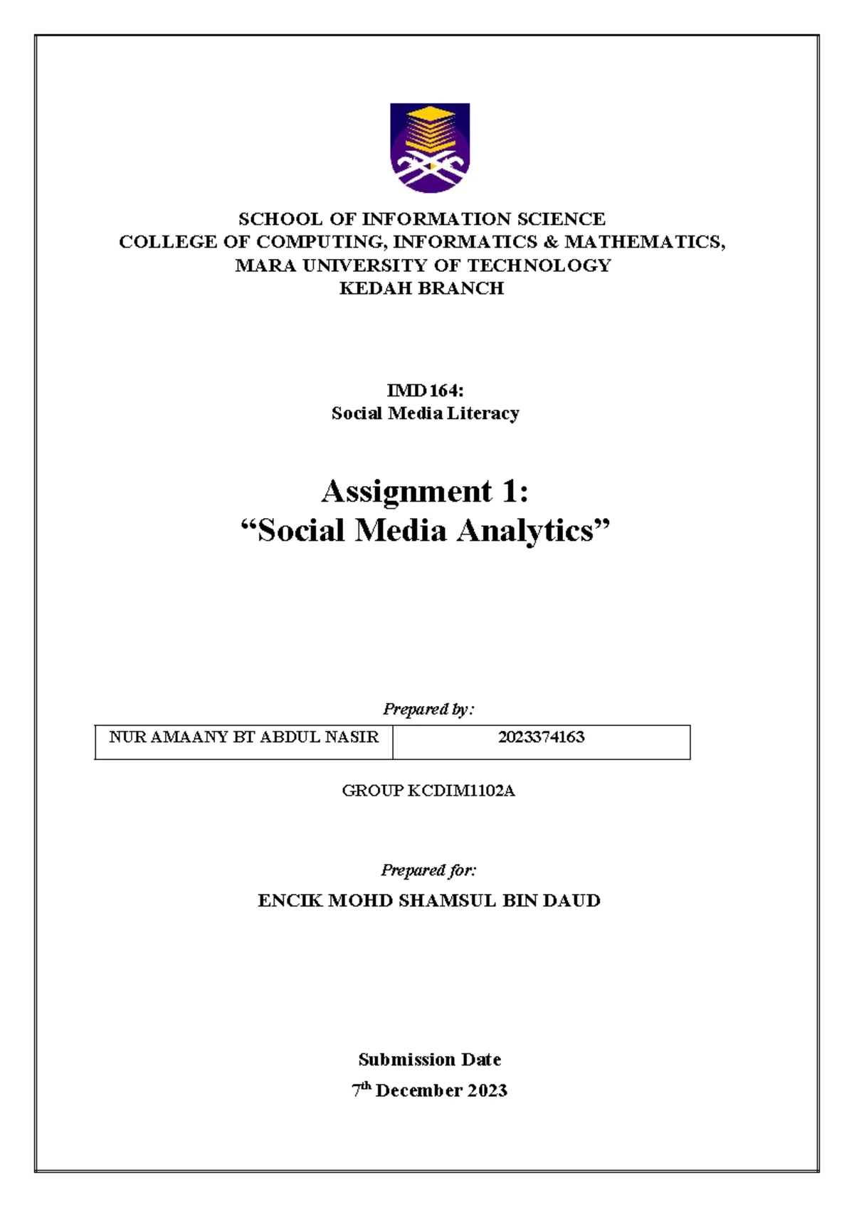 Social Media Analytics: Insights & Implications for IMD164 Assignment 1 ...