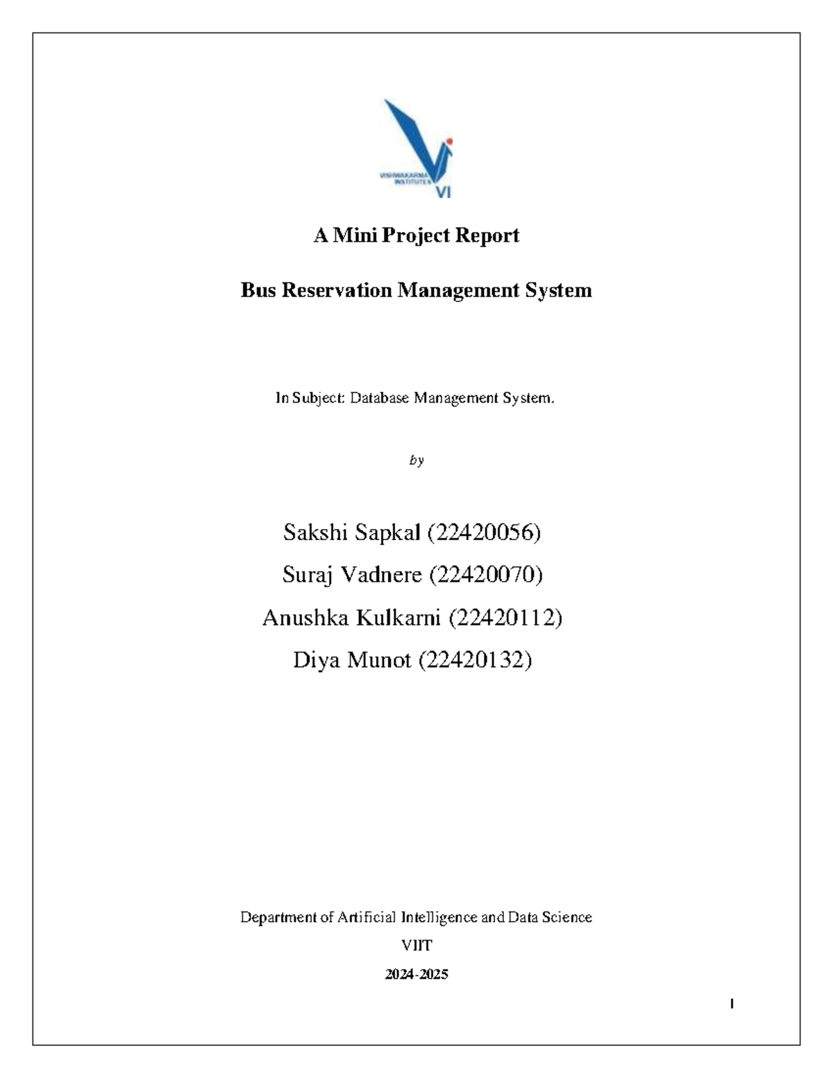 DBMS Project Report: Bus Reservation System (22420056, 22420070, 22420112, - Studocu