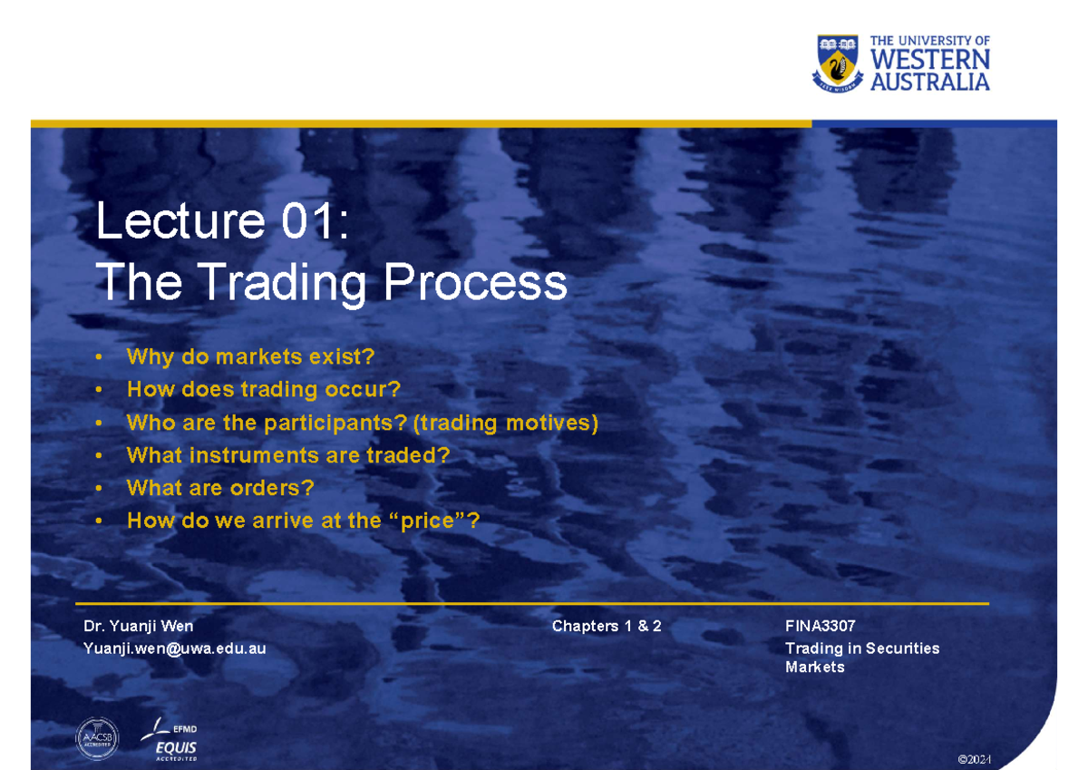 01 The Trading Process 2024 - © Lecture 01: The Trading Process • Why ...