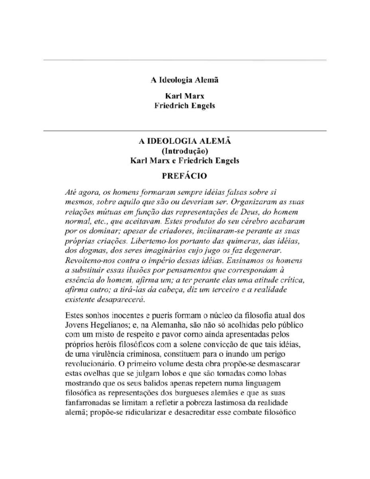 A Ideologia Alemã: Análise Crítica de Marx e Engels (A IDEOLOGIA ALEMÃ ...
