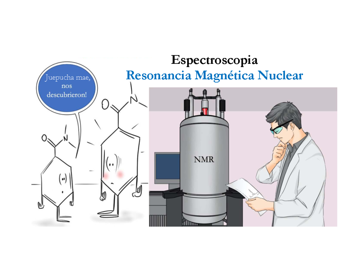 Espectroscopía de Resonancia Magnética Nuclear (RMN) - Resumen y ...