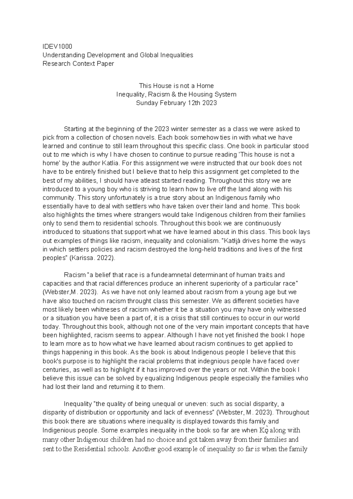 IDEV1000 Research Context Paper: Exploring Inequality in "This House is ...