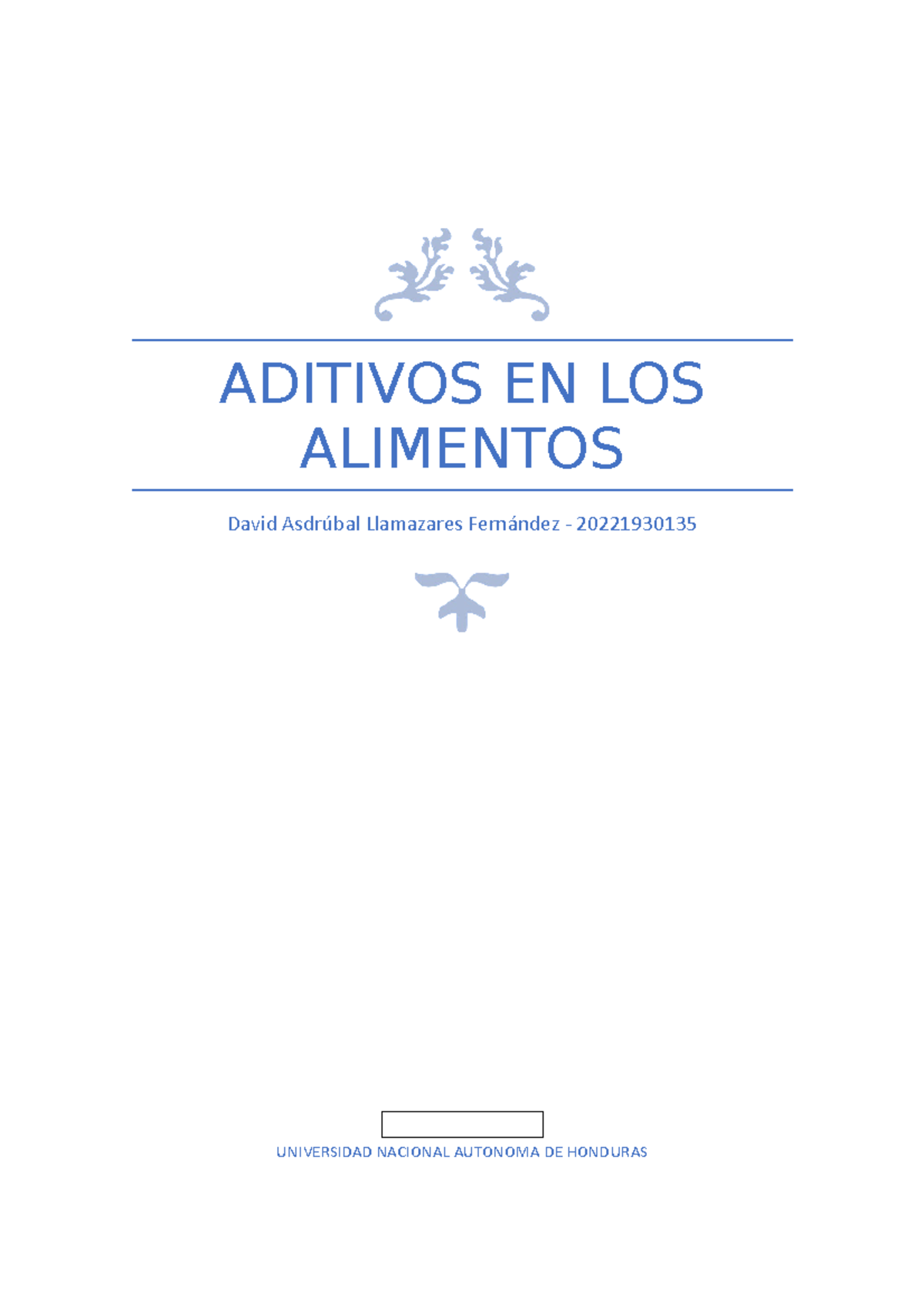 Tarea ambiental - aditivos en los alimentos - ADITIVOS EN LOS ALIMENTOS ...