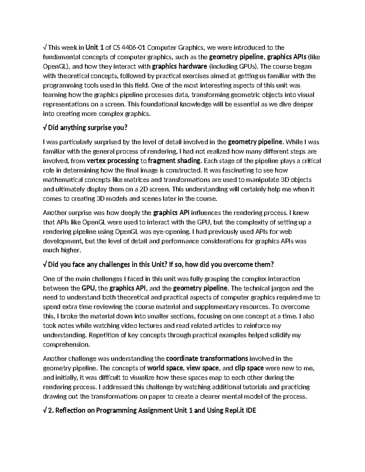 LJ 1 - Learning Journal Unit 1 - √ This week in Unit 1 of CS 4406-01 Computer Graphics, we were ...