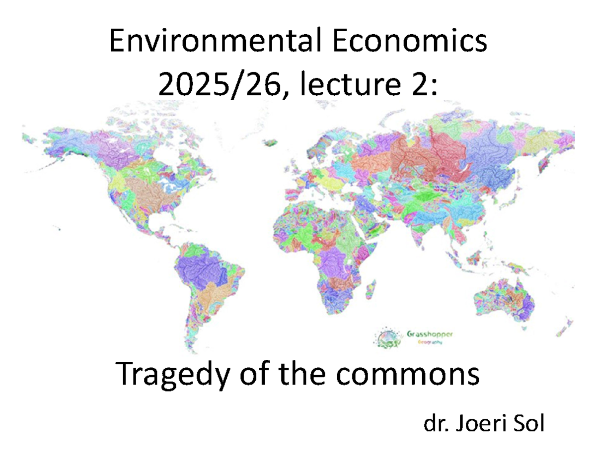 Environmental Economics Lecture 2: Tragedy of the Commons Overview (EE ...